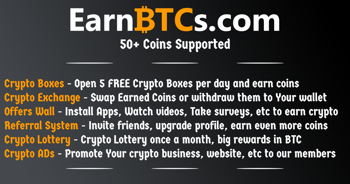 Earn Bitcoin and 50 other Crypto Currencies for Free - EarnBTCs.com